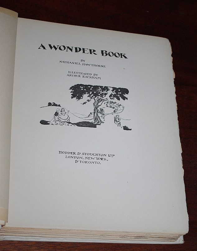 A Wonder Book By Nathaniel Hawthorne Illustrated By Arthur Rackham