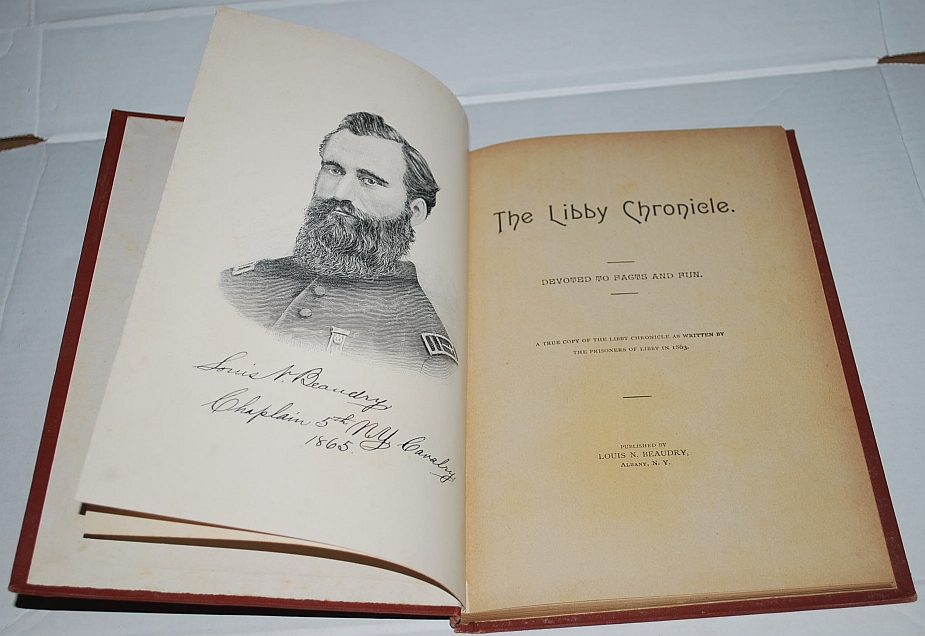 The Libby Chronicle: Devoted to Facts and Fun. A True Copy of the Libby ...